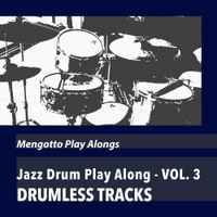Jazz Drum Play Along (Drumless Tracks), Vol. 3 - 벅스