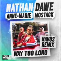 Way Too Long (feat. MoStack) [Navos Remix] - 벅스