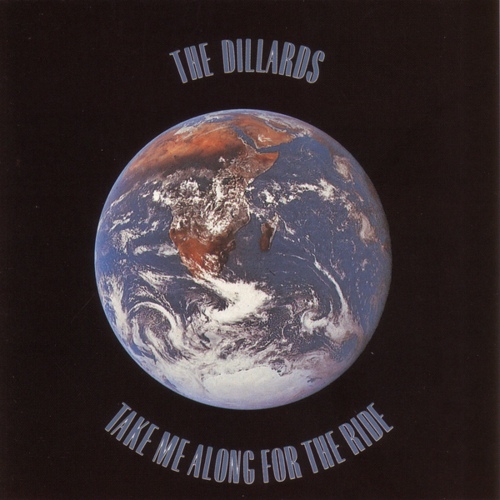 Take Me Along For The Ride/The Dillards - 벅스