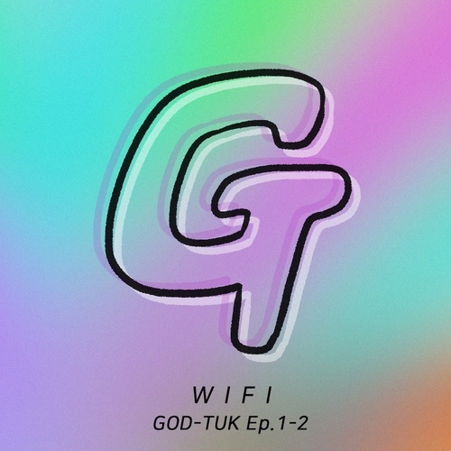 Wi-Fi/GOD-TUK - 벅스