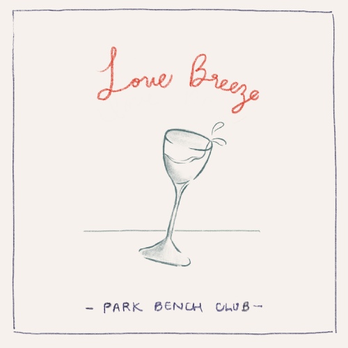 Love Breeze/Park Bench Club - 벅스