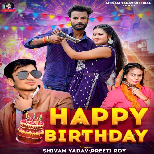 Happy Birthday/Shivam Yadav, Preeti Roy - 벅스